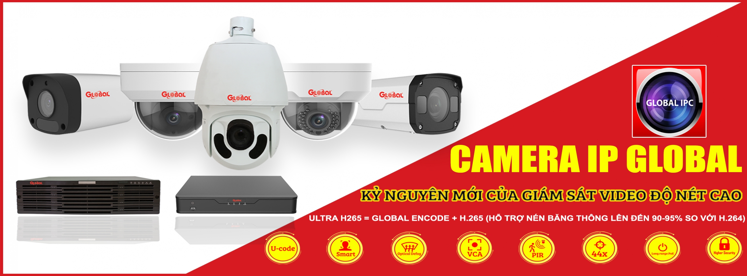 CAMERA IP GLOBAL - An Toàn Cho Người Việt
