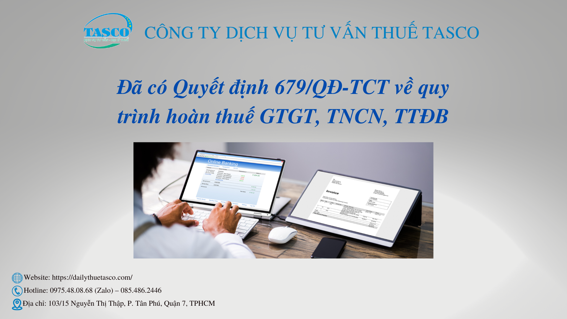 Đã có Quyết định 679/QĐ-TCT về quy trình hoàn thuế GTGT