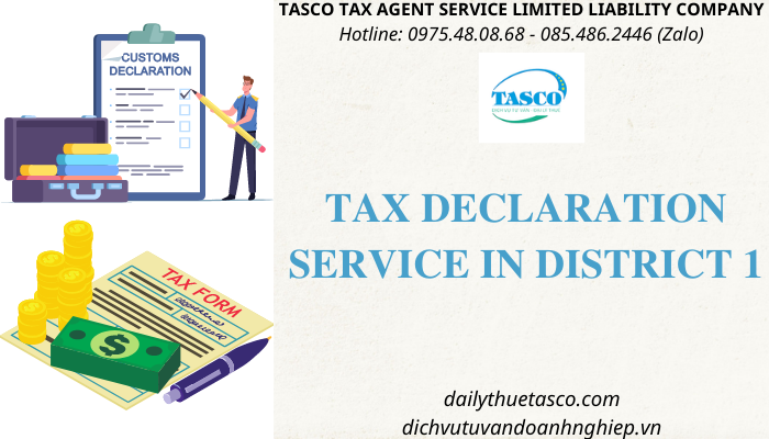 TAX DECLARATION SERVICE IN DISTRICT 1