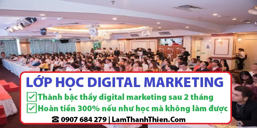 Lớp Học Digital Marketing Đào Tạo Chuyên Gia Digital Marketing ☑️