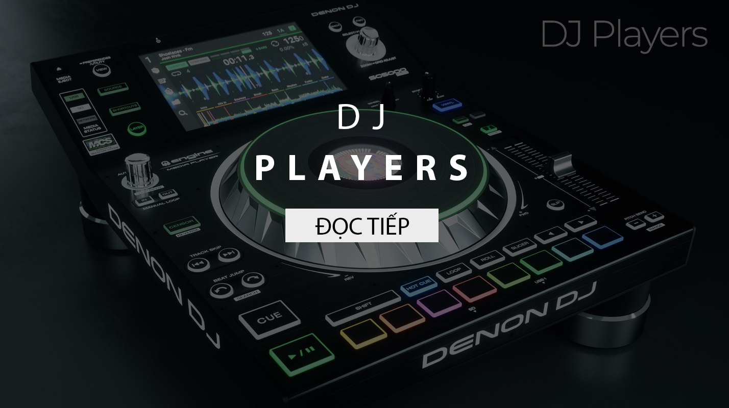 Denon DJ Vietnam đại diện chính hãng nhà sản xuất Denon DJ