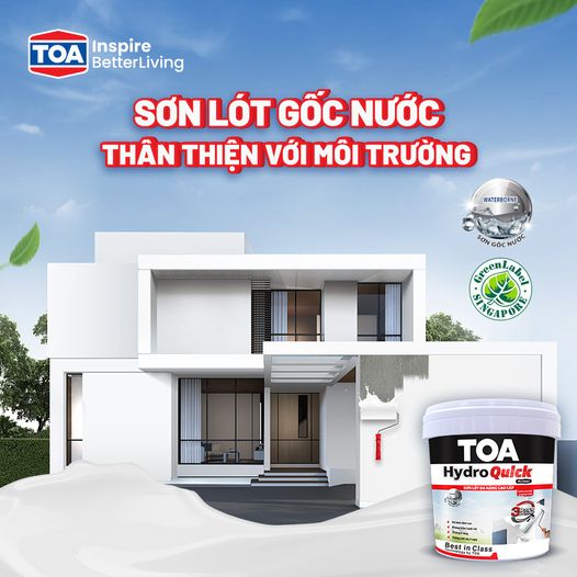 TOA HYDRO QUICK PRIMER - SƠN LÓT GỐC NƯỚC THÂN THIỆN VỚI MÔI TRƯỜNG