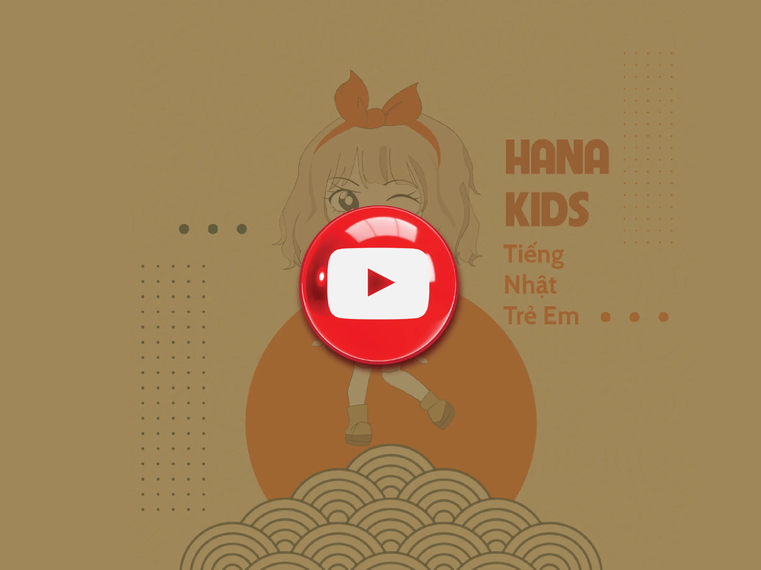 Dựng intro video Hana Kids Club