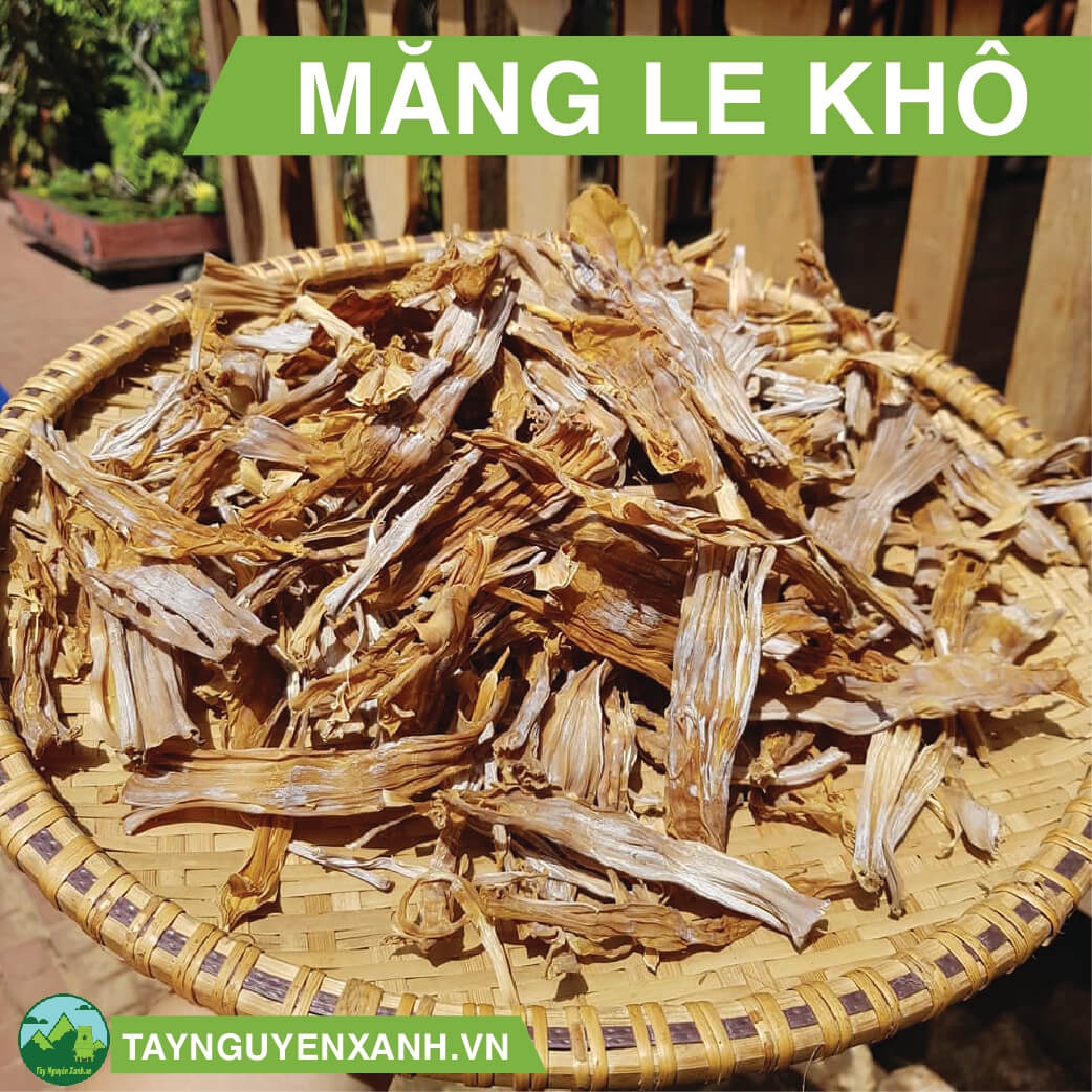 Măng Le Khô Giá Bao Nhiêu 1 Kg Đặc Sản Tây Nguyên Mua Ở Đâu