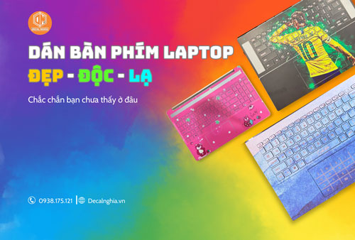 Dán bàn phím laptop ĐẸP - ĐỘC - LẠ chắc chắn bạn chưa thấy ở đâu