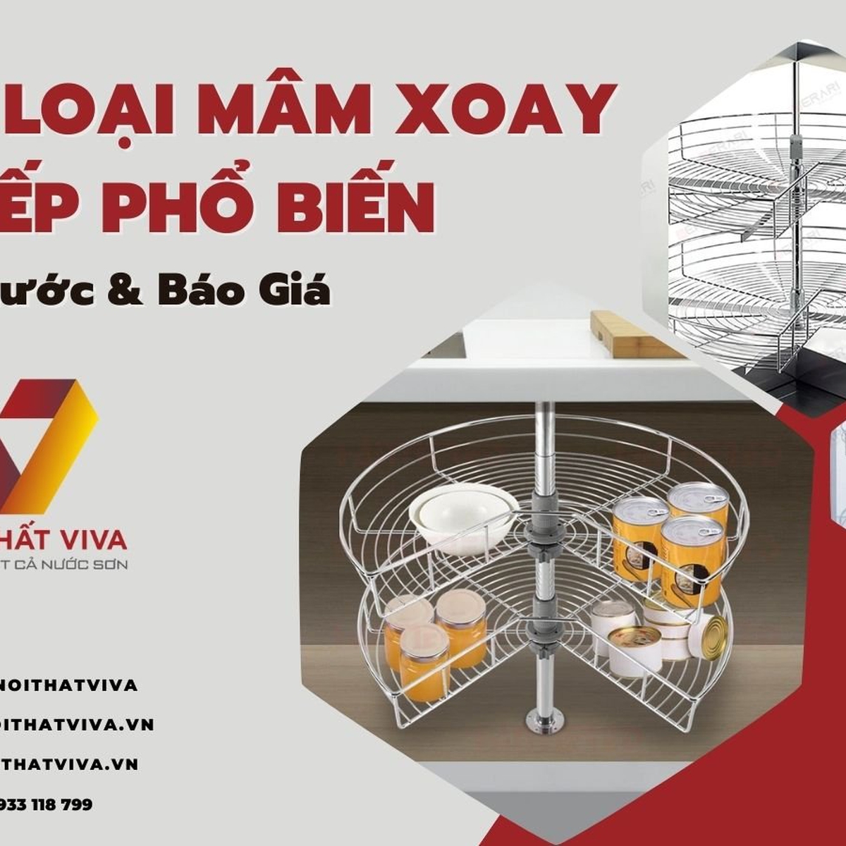 Tổng hợp 3 loại mâm xoay góc tủ bếp thịnh hành - Kích Thước và Báo Giá
