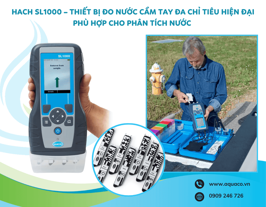 Hach SL1000 – thiết bị đo nước cầm tay đa chỉ tiêu hiện đại phù hợp cho ...