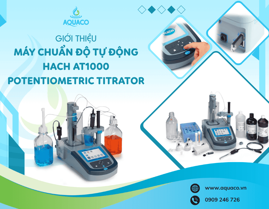Giới thiệu máy chuẩn độ tự động HACH AT1000 Potentiometric Titrator