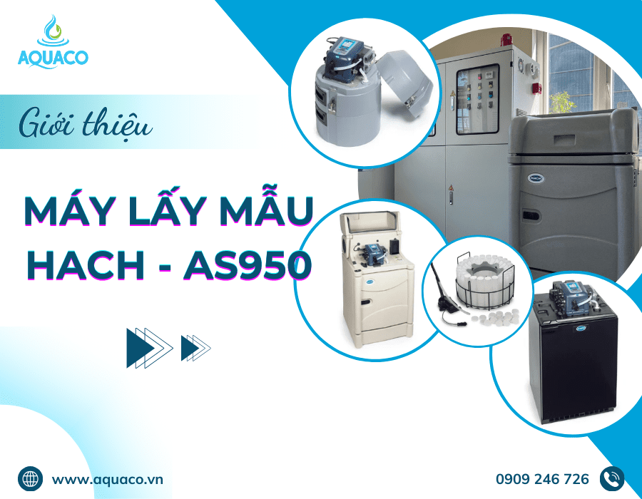 Giới thiệu thiết bị máy lấy mẫu AS950 của HACH