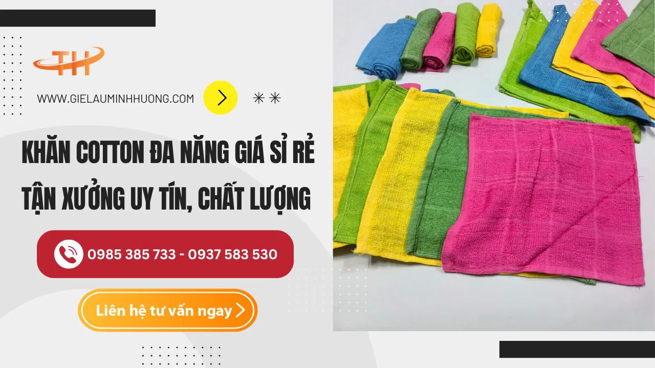 Khăn cotton đa năng giá sỉ rẻ tận xưởng