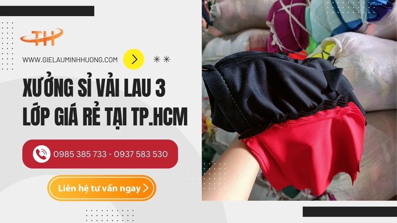 Xưởng sỉ vải lau 3 lớp giá rẻ chất lượng tại TPHCM