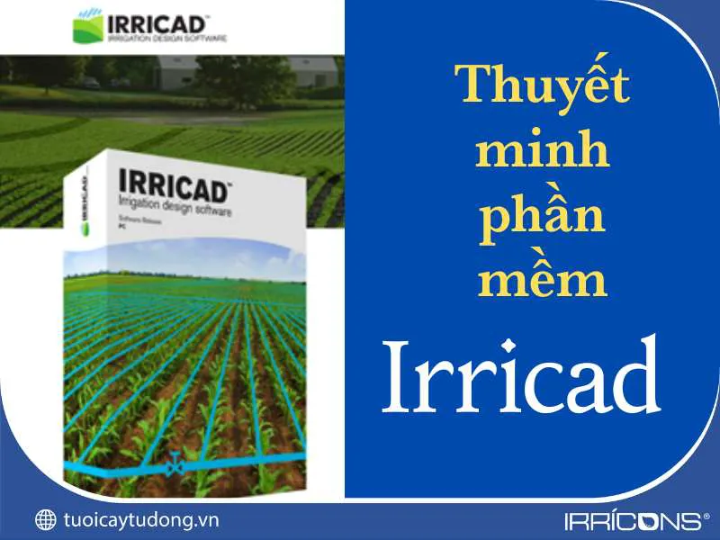 Irricad - Phần mềm hỗ trợ thiết kế hệ thống tưới cây tự động
