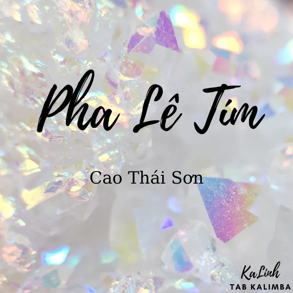 Pha Lê Tím – Cảm Âm Kalimba