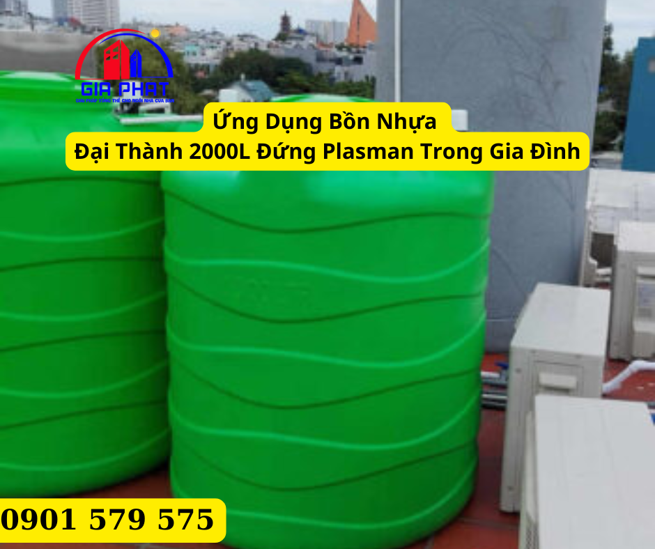 Bồn Nhựa Đại Thành 2000L Đứng Plasman Tại Long An