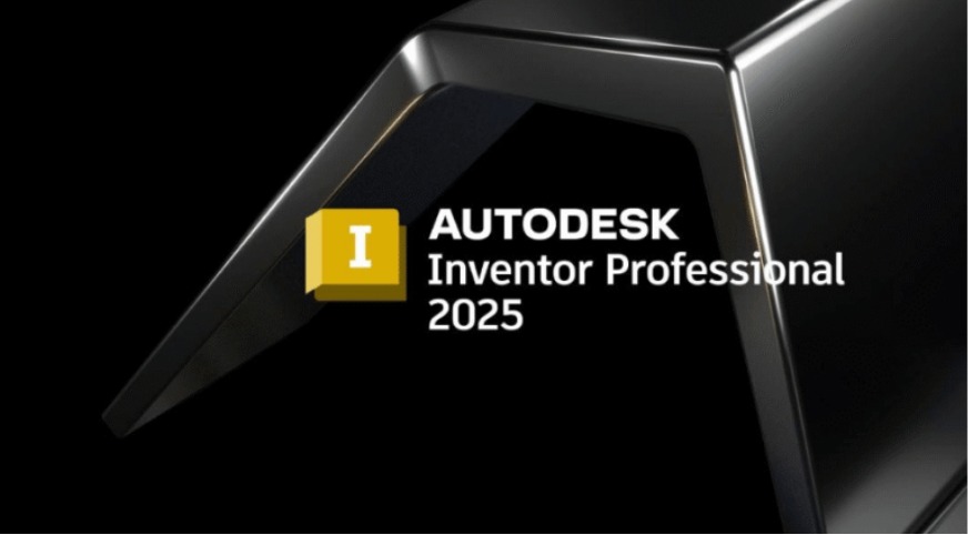 Tải INVENTOR 2025 [Google Drive] – Đã Test 100% & Hướng Dẫn Cài Đặt Full