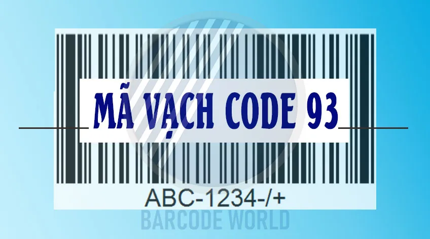 Mã vạch code 93: Định nghĩa, thông số, ứng dụng