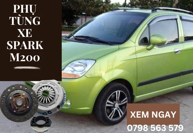 Phụ tùng xe Spark M200 - Đa dạng hàng, chất lượng ...