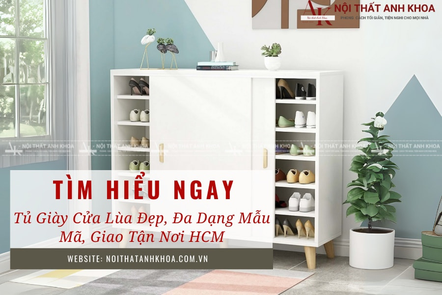 Tủ Giày Cửa Lùa Đẹp, Đa Dạng Mẫu Mã, Giao Tận Nơi HCM