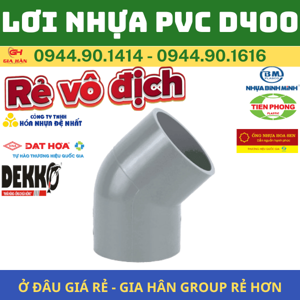 Lơi Chếch 45° PVC D400 l Phụ Kiện Ống Nước PVC Phi 400