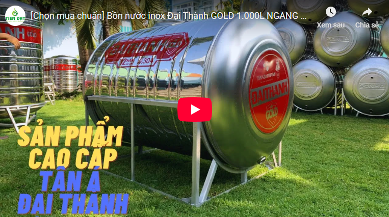 Video review Bồn inox Đại Thành Gold cao cấp 1000L - Inox SUS 304, chân ...