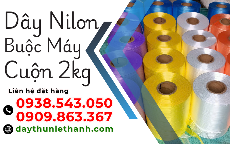 Lấy sỉ dây nilon buộc máy cuộn 2kg nhiều màu