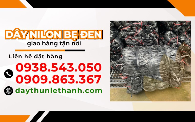 Xưởng dây nilon bẹ đen giá rẻ HCM