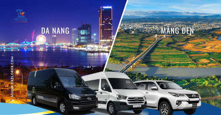DANANG TO MANG DEN BY PRIVATE CAR WITH DRIVER BEST PRICE