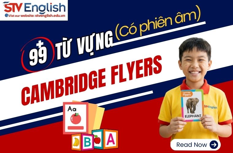 Danh sách từ vựng Cambridge Flyers (A2) đầy đủ nhất 2025