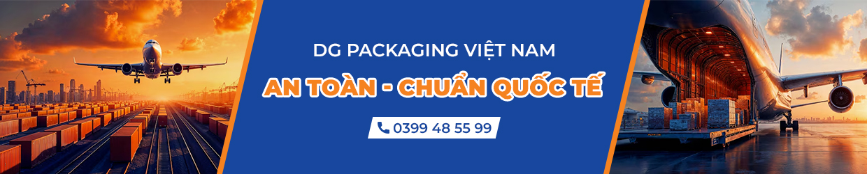 DG Packaging Việt Nam | Đóng gói - Vận chuyển - Tư vấn hàng hóa nguy hiểm