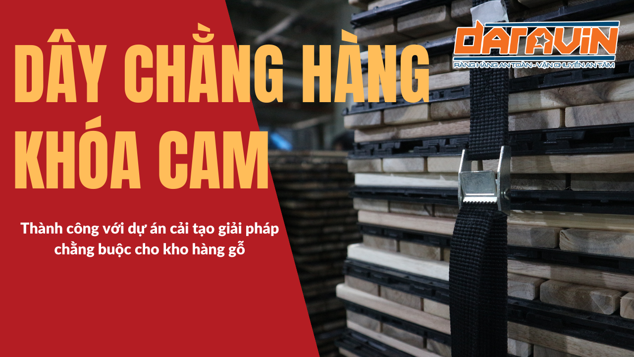 1000 sợi dây chằng hàng khóa cam cho giải pháp ràng hàng công ty gỗ