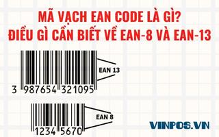 Mã vạch Ean code là gì? Điều cần biết về EAN-8 và EAN-13