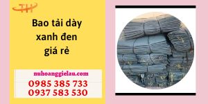 Bao tải dày xanh đen giá rẻ